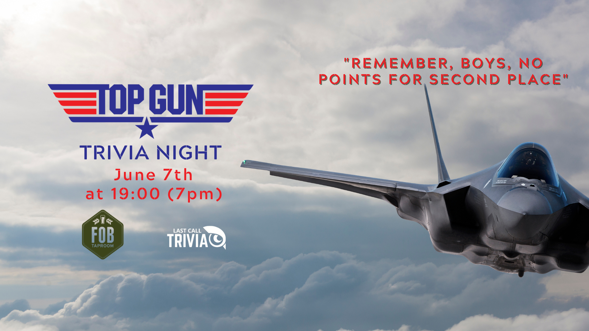 Trivia Night, movie themed & Top Gun! – FOB Taproom