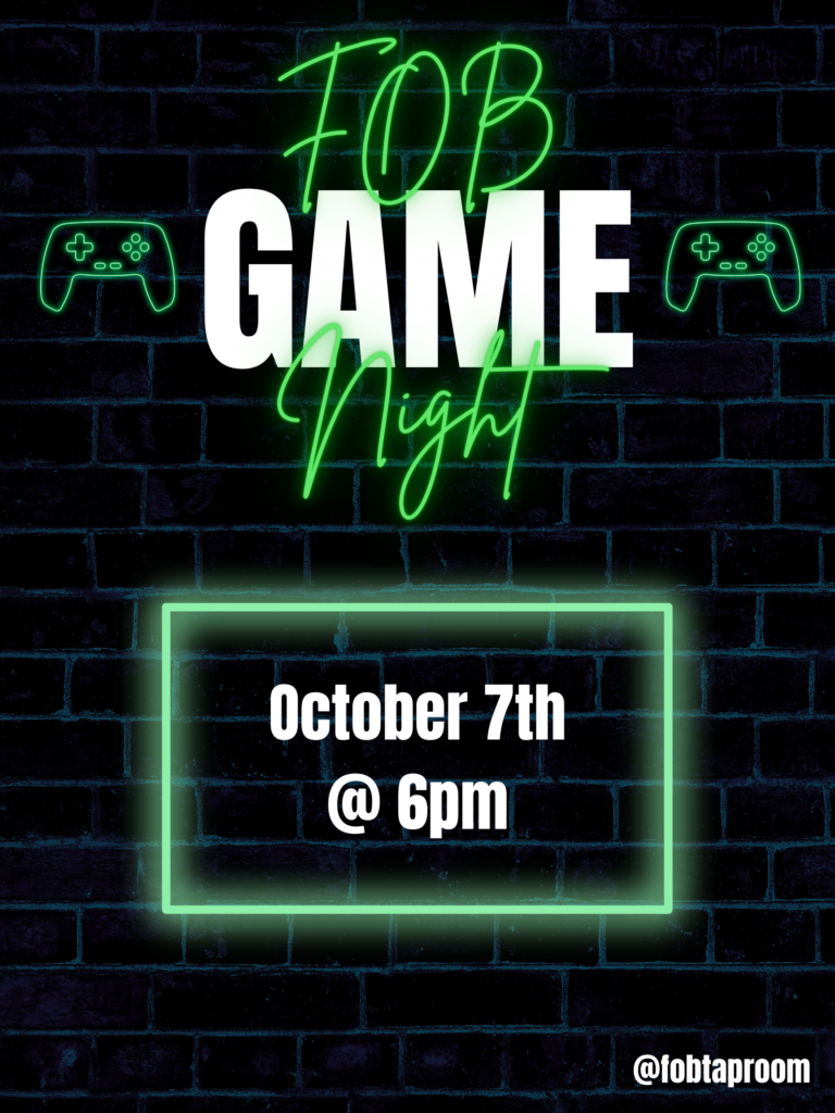 FOB Game Night! – FOB Taproom